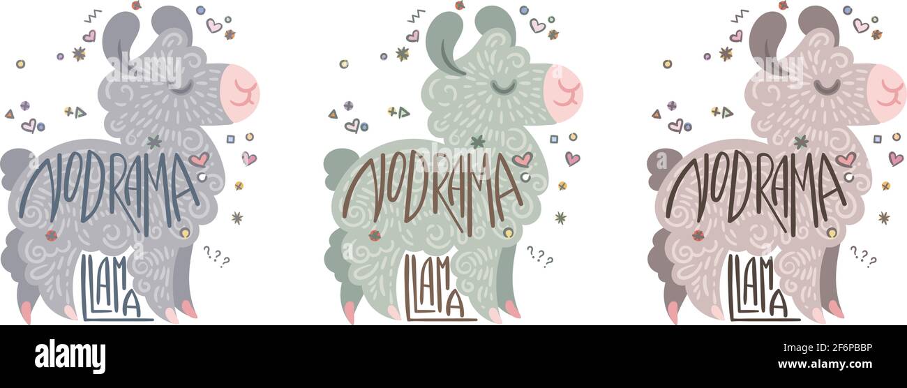 No Drama Llama. Set of cute curly alpacas with lettering. Illustration for coloring pages ...