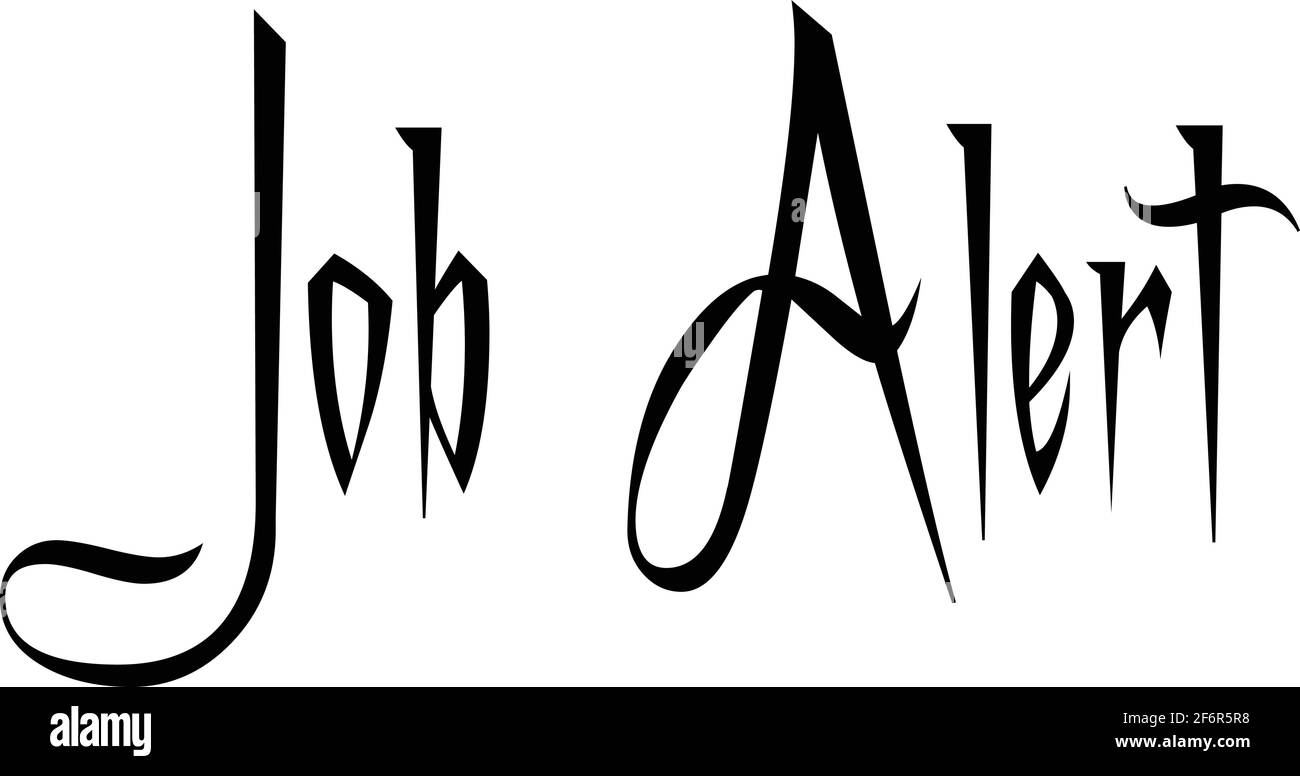 job alert text sign illustration on white background Stock Vector Image ...