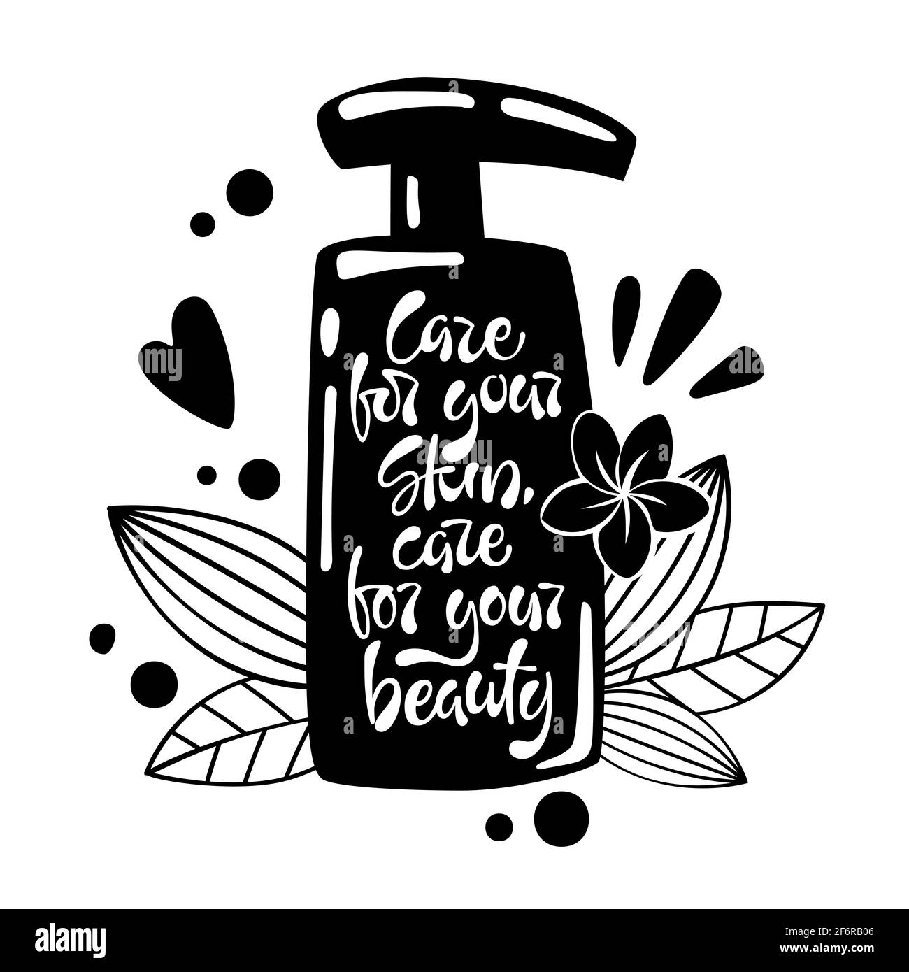 Care for your skin, care for your beauty - hand drawn lettering phrase ...