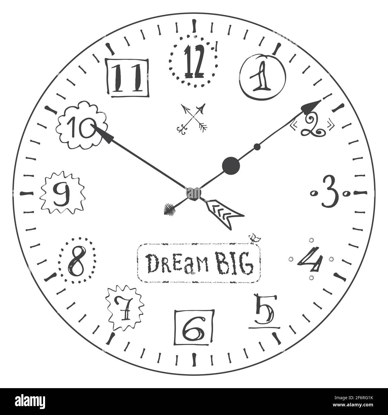 Hand drawn watch with lettering and phrase- dream big,isolated on white ...