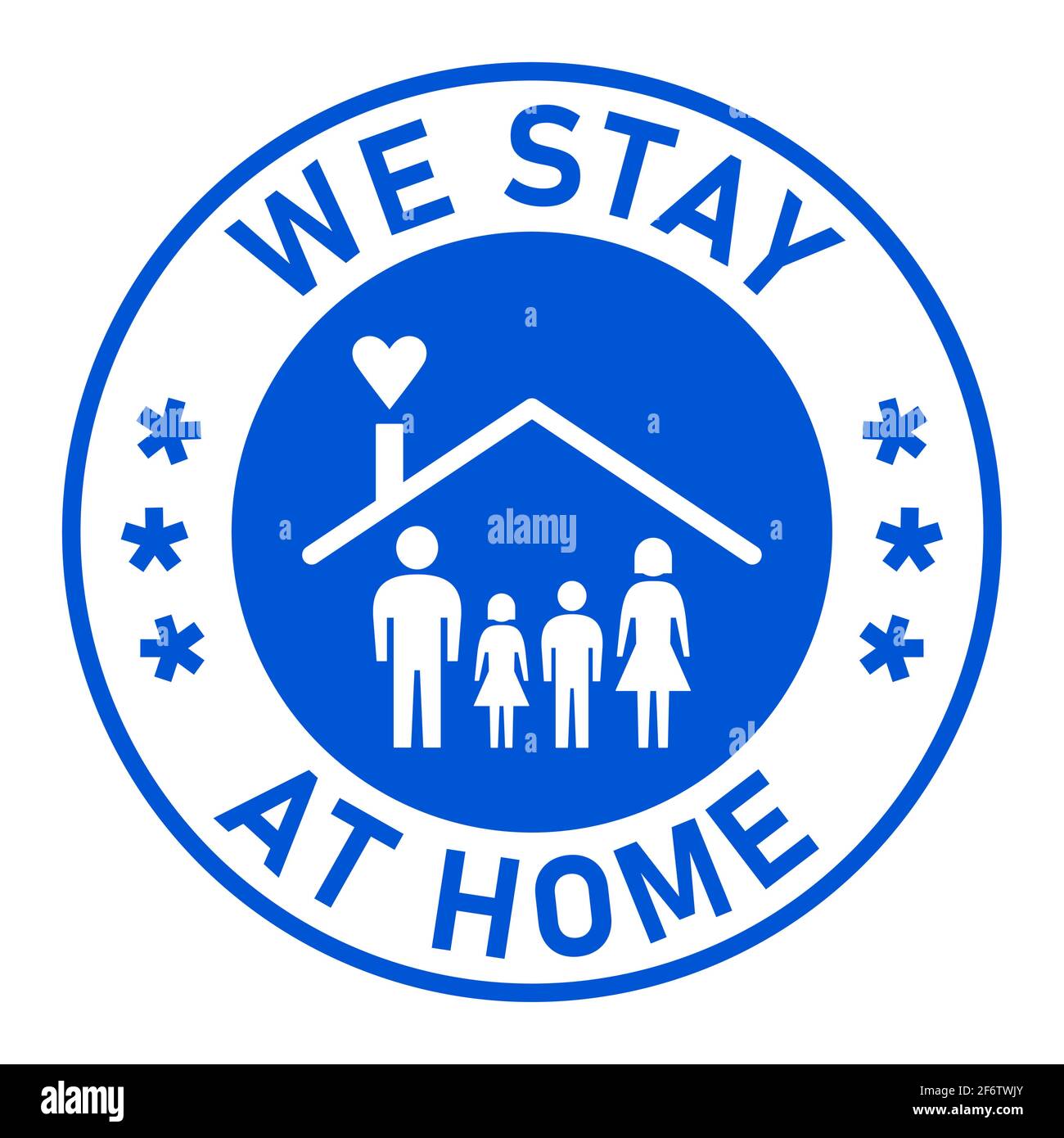 We Stay at Home Round Adhesive Sticker or Badge Icon with Text and ...