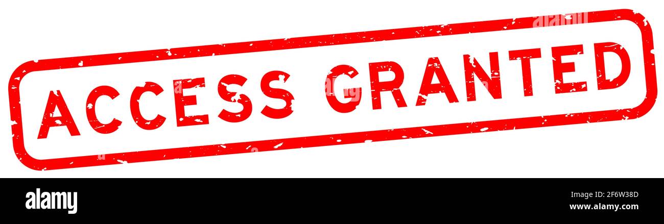 Grunge red access granted word square rubber seal stamp on white ...