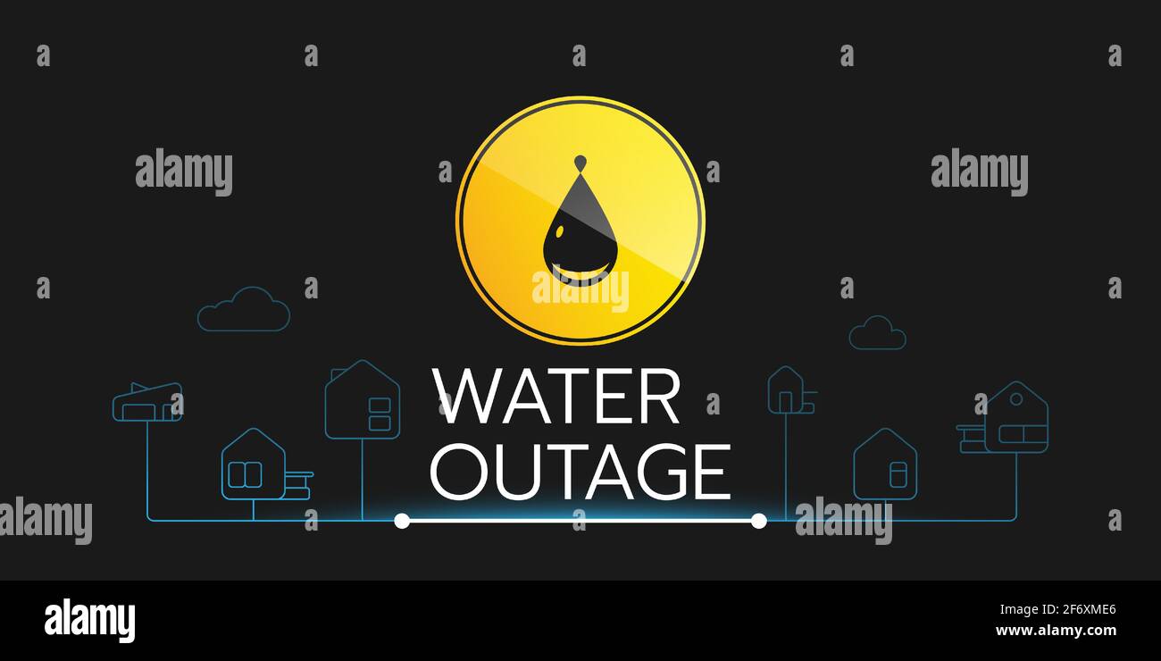 The banner of a water outage with a yellow round sign and a slight blue ...
