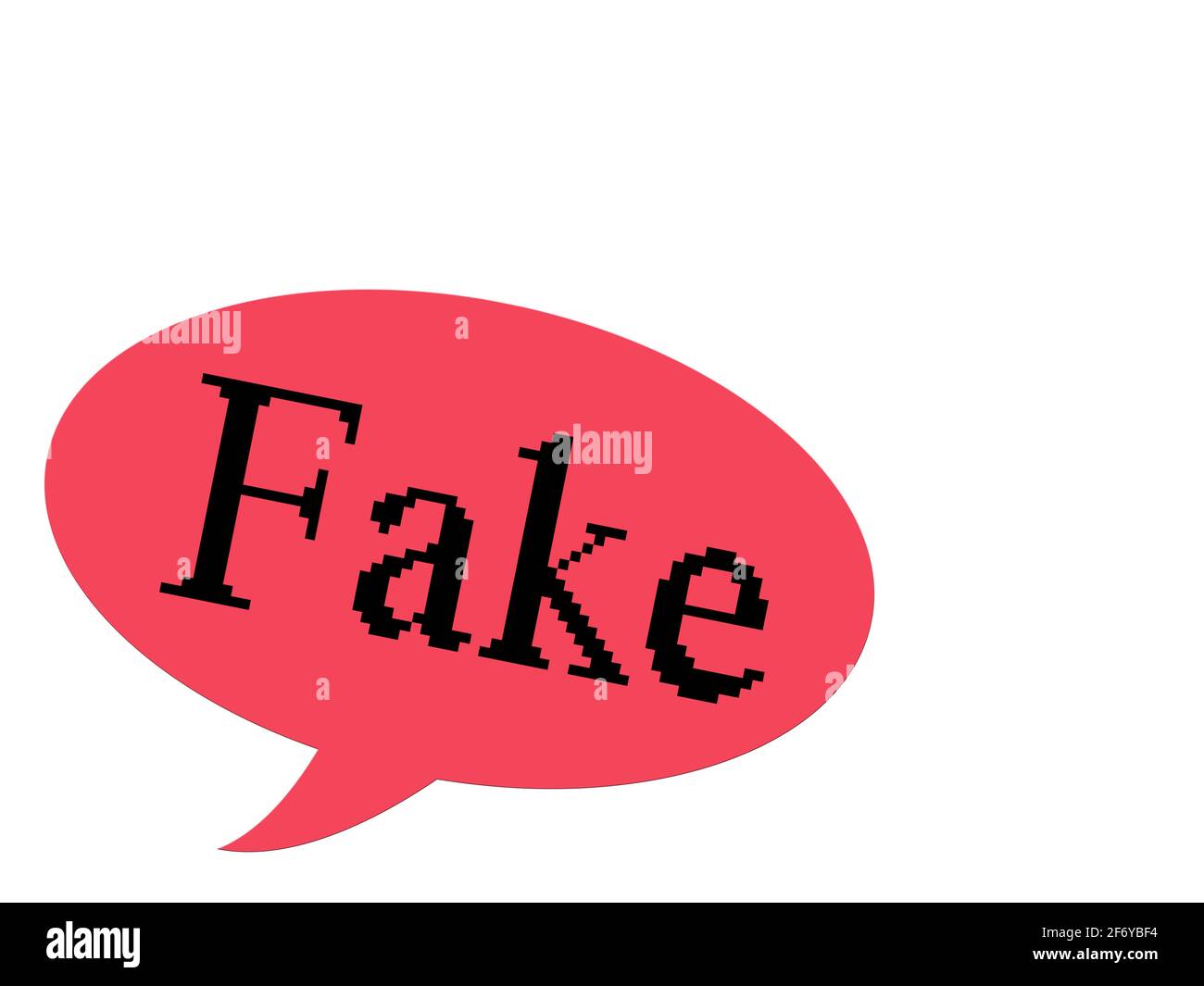 Red speech bubble with the word Fake, Illustration Stock Photo - Alamy
