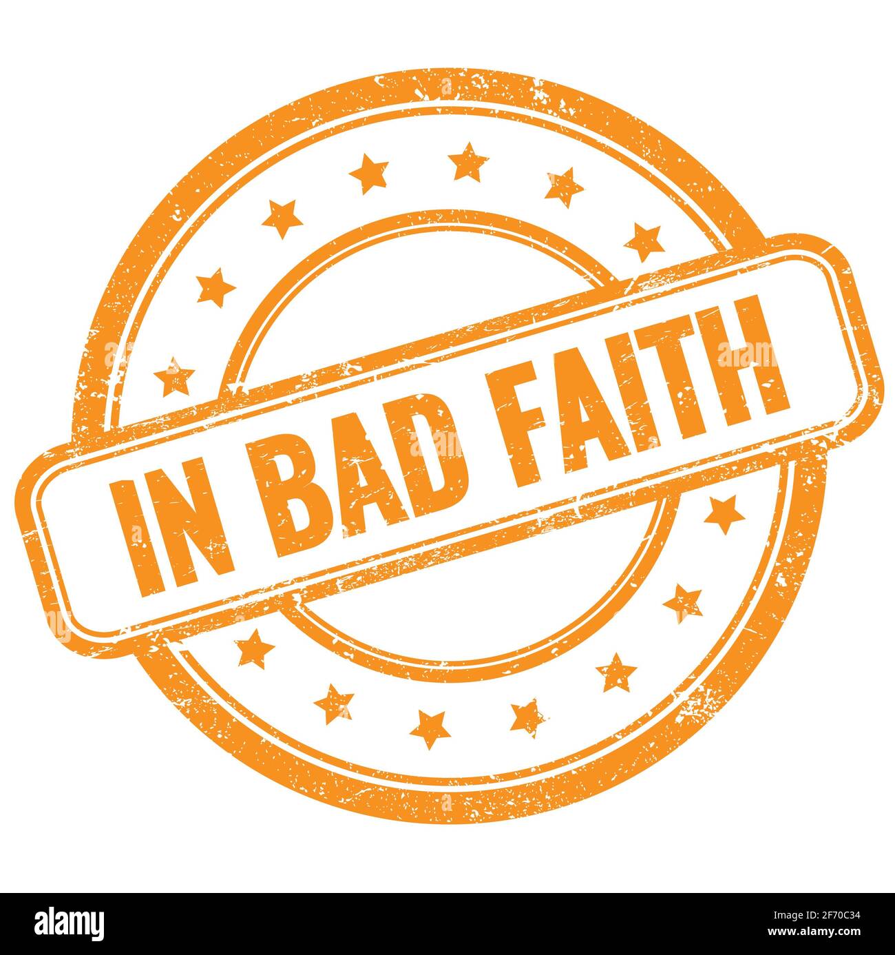 IN BAD FAITH text on orange vintage grungy round rubber stamp Stock ...