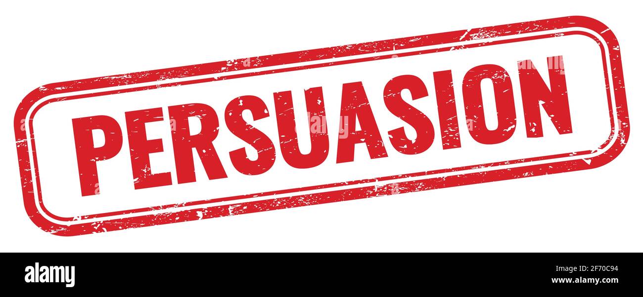PERSUASION text on red grungy rectangle stamp Stock Photo - Alamy