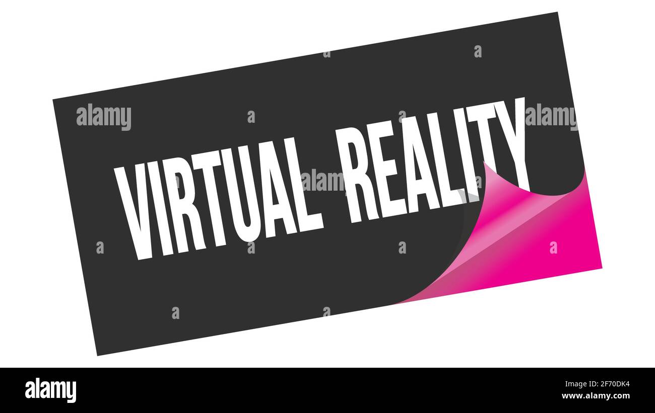 VIRTUAL REALITY text written on black pink sticker stamp Stock Photo ...