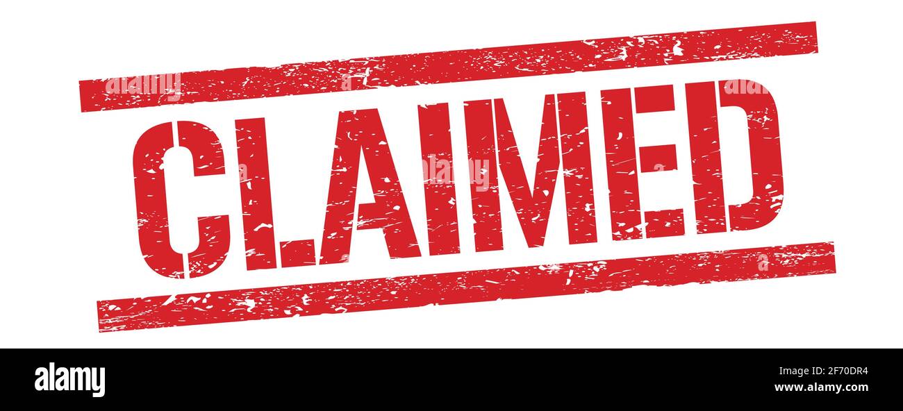 CLAIMED text on red grungy rectangle stamp sign Stock Photo - Alamy