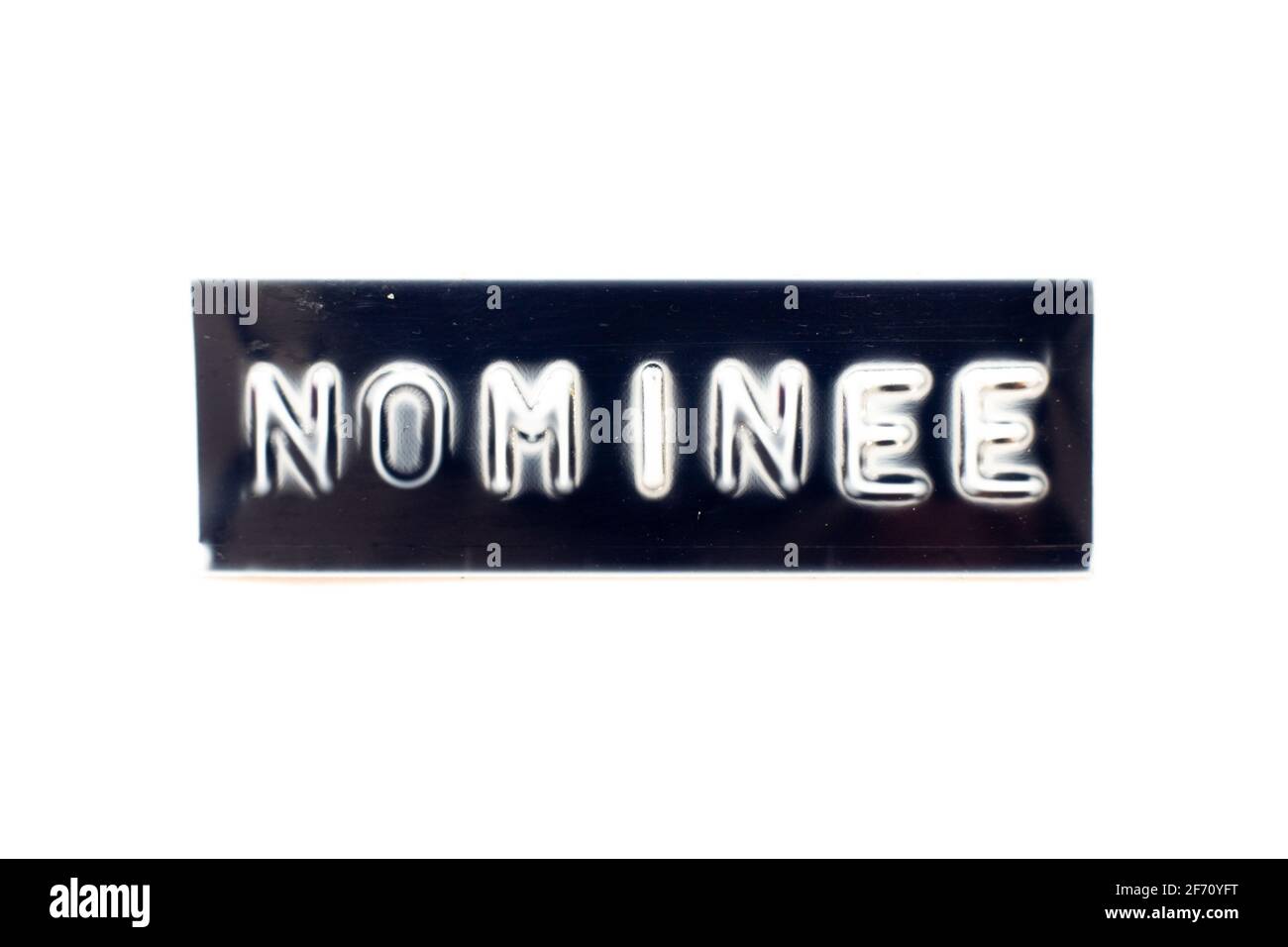 Embossed letter in word nominee on black banner with white background ...