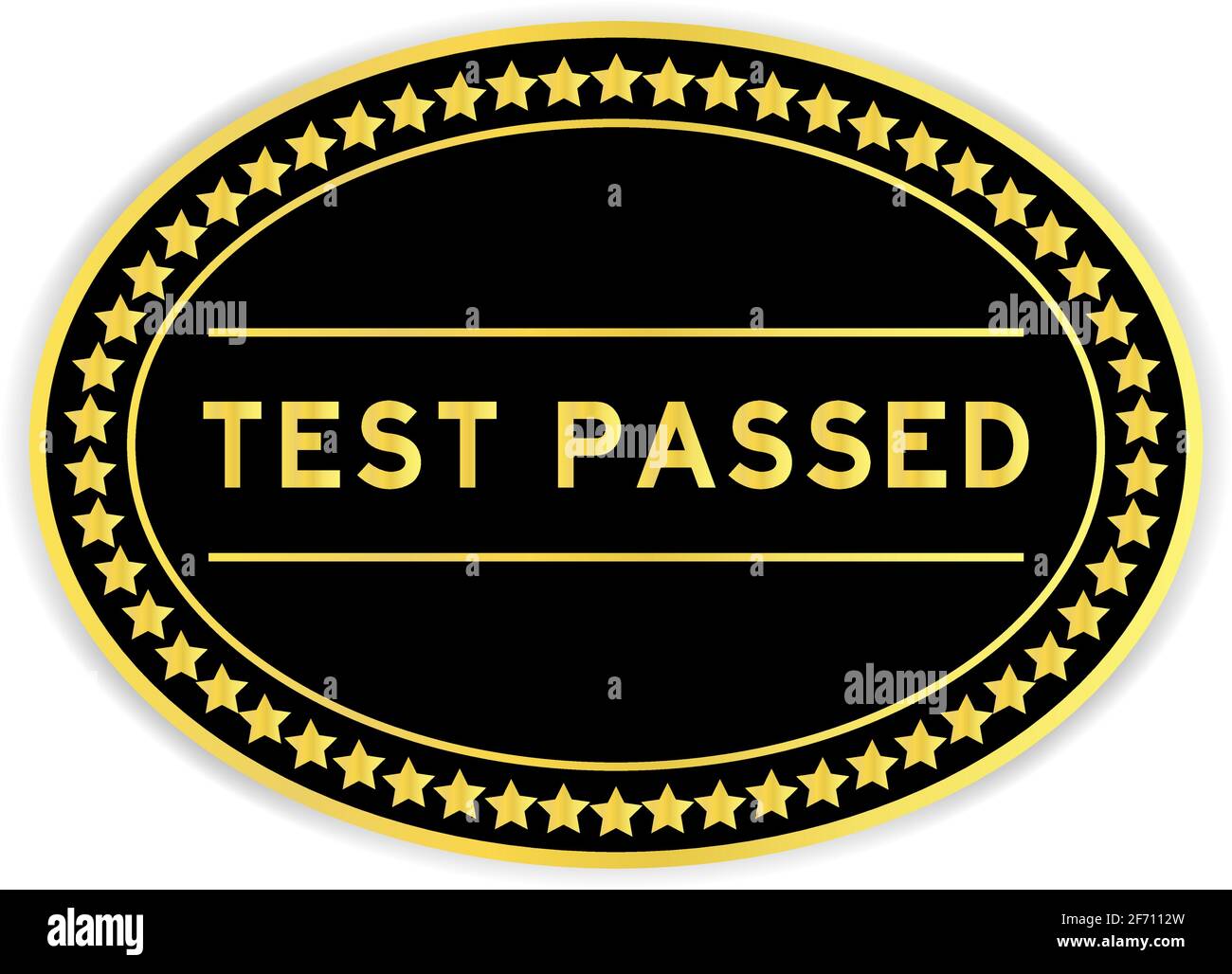 Black and gold color oval label sticker with word test passed on white ...