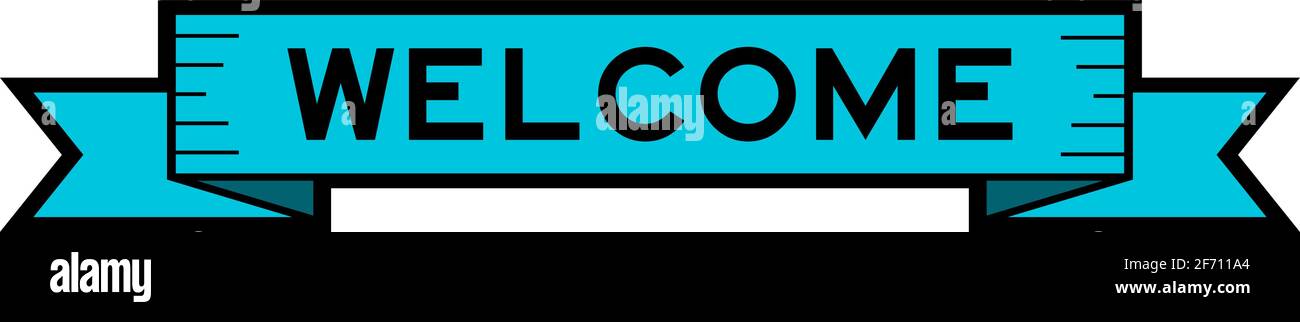 Vintage blue color ribbon banner with word welcome on white background ...