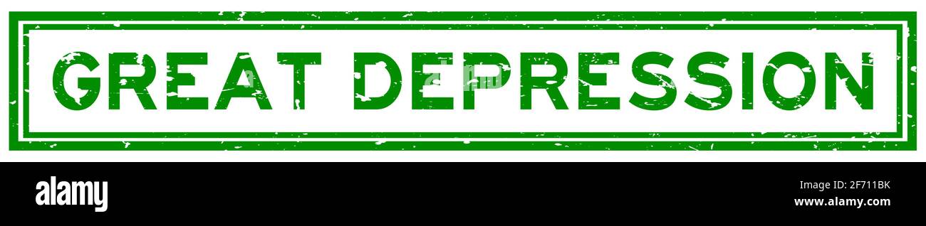 Grunge green great depression word square rubber seal stamp on white ...