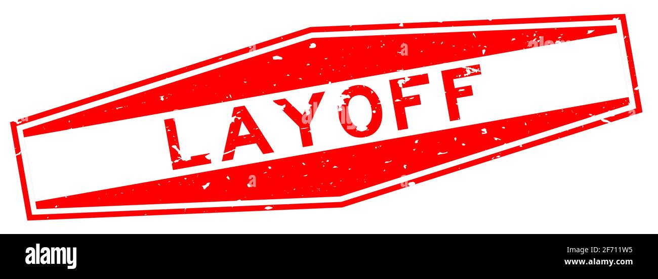 Grunge red layoff word hexagon rubber seal stamp on white background ...