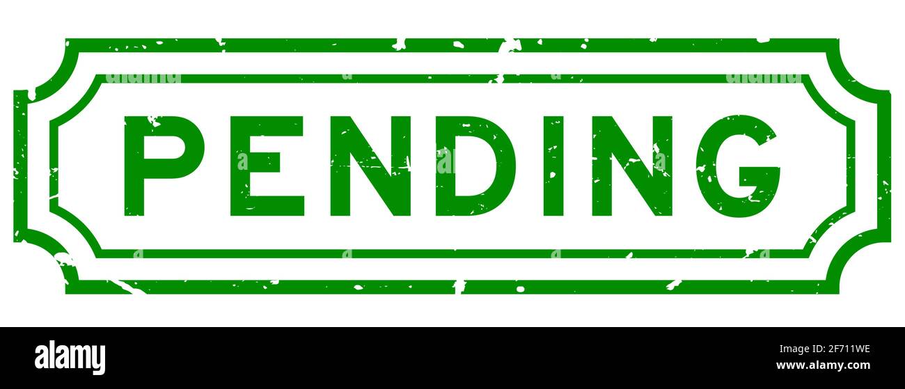 Grunge green pending word rubber business seal stamp on white ...