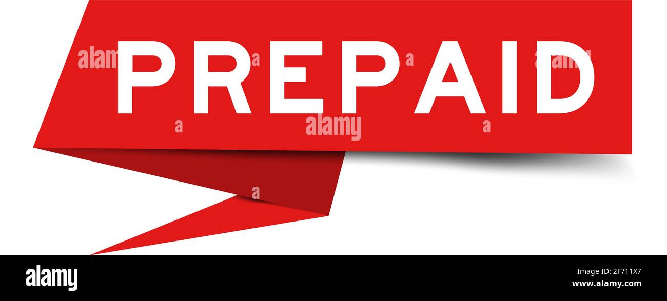 Paper speech banner with word prepaid in red color on white background ...