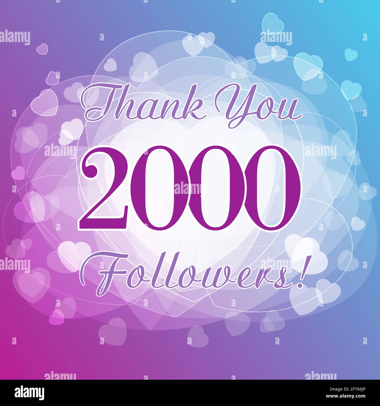 Thank you 2000 followers card. Picture for networks friends, likes sign ...