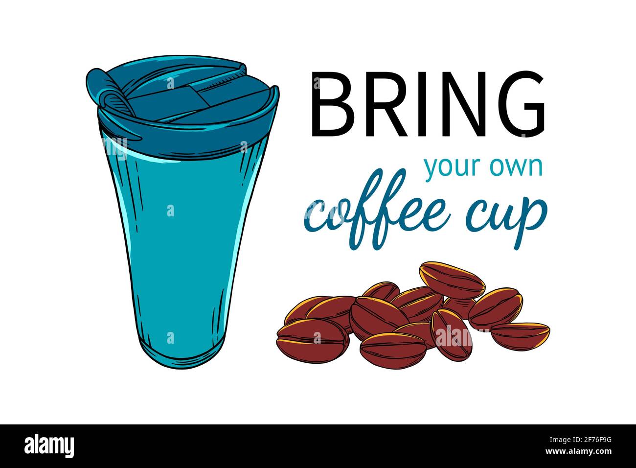 Reusable coffee cup banner. Bring tour own cup leaflet isolated in ...