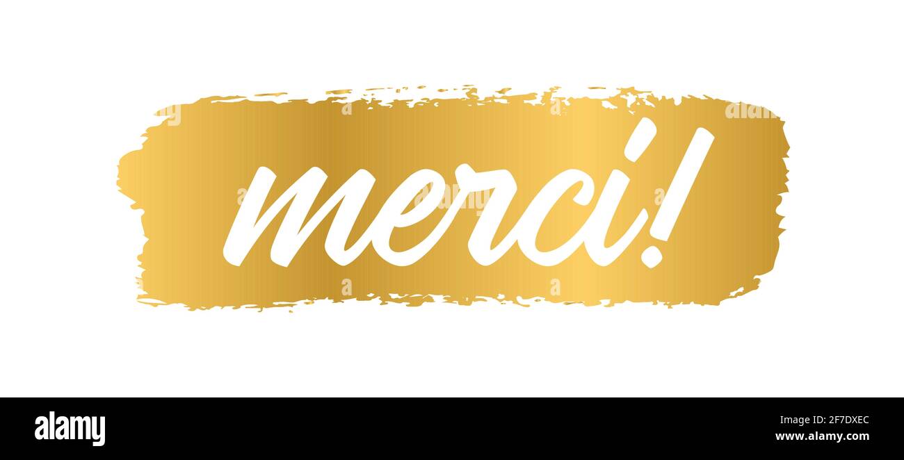 Hand sketched MERCI quote in French as logo. Translated Thank you ...