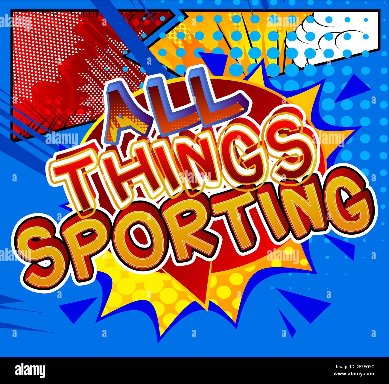 All Things Sporting - Comic book style text. Sport, training and ...