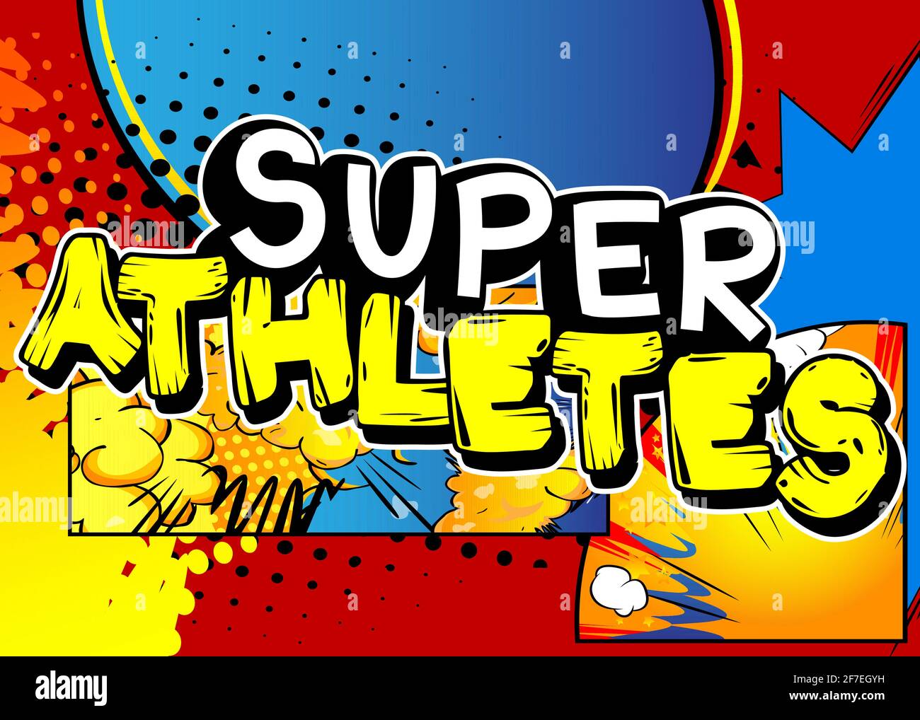 Super Athletes - Comic book style text. Sport, training and fitness ...