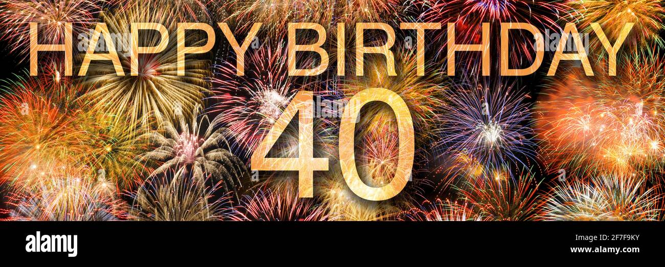 congratulations to the 40th birthday Stock Photo - Alamy