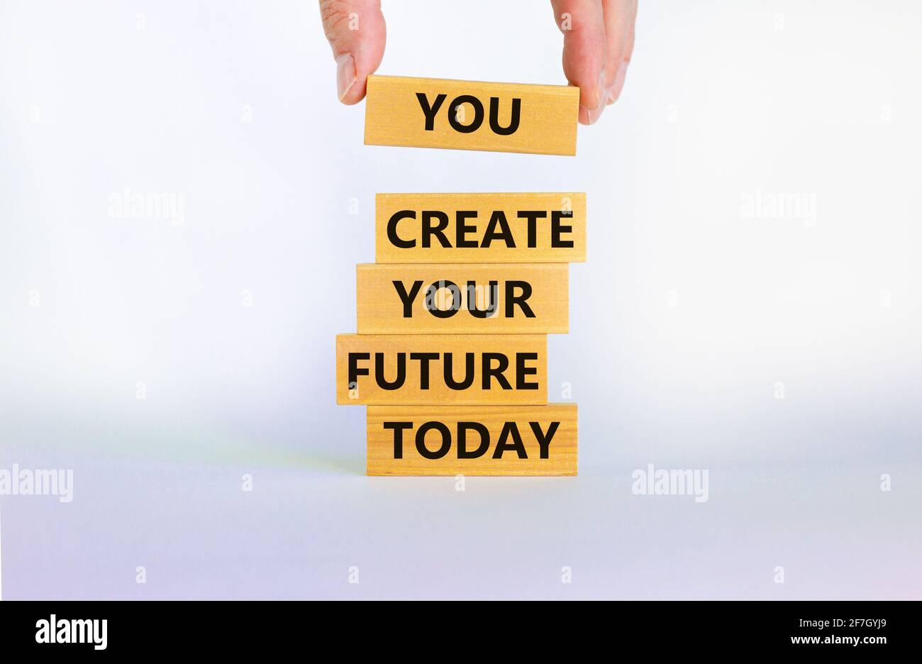 You create your future today symbol. Concept words 'You create your ...