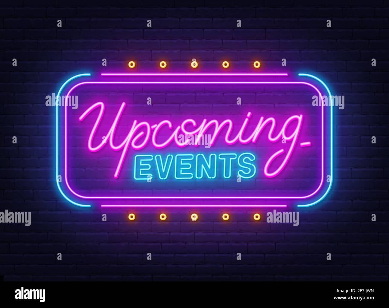 Upcoming Events neon sign on brick wall background Stock Vector Image ...