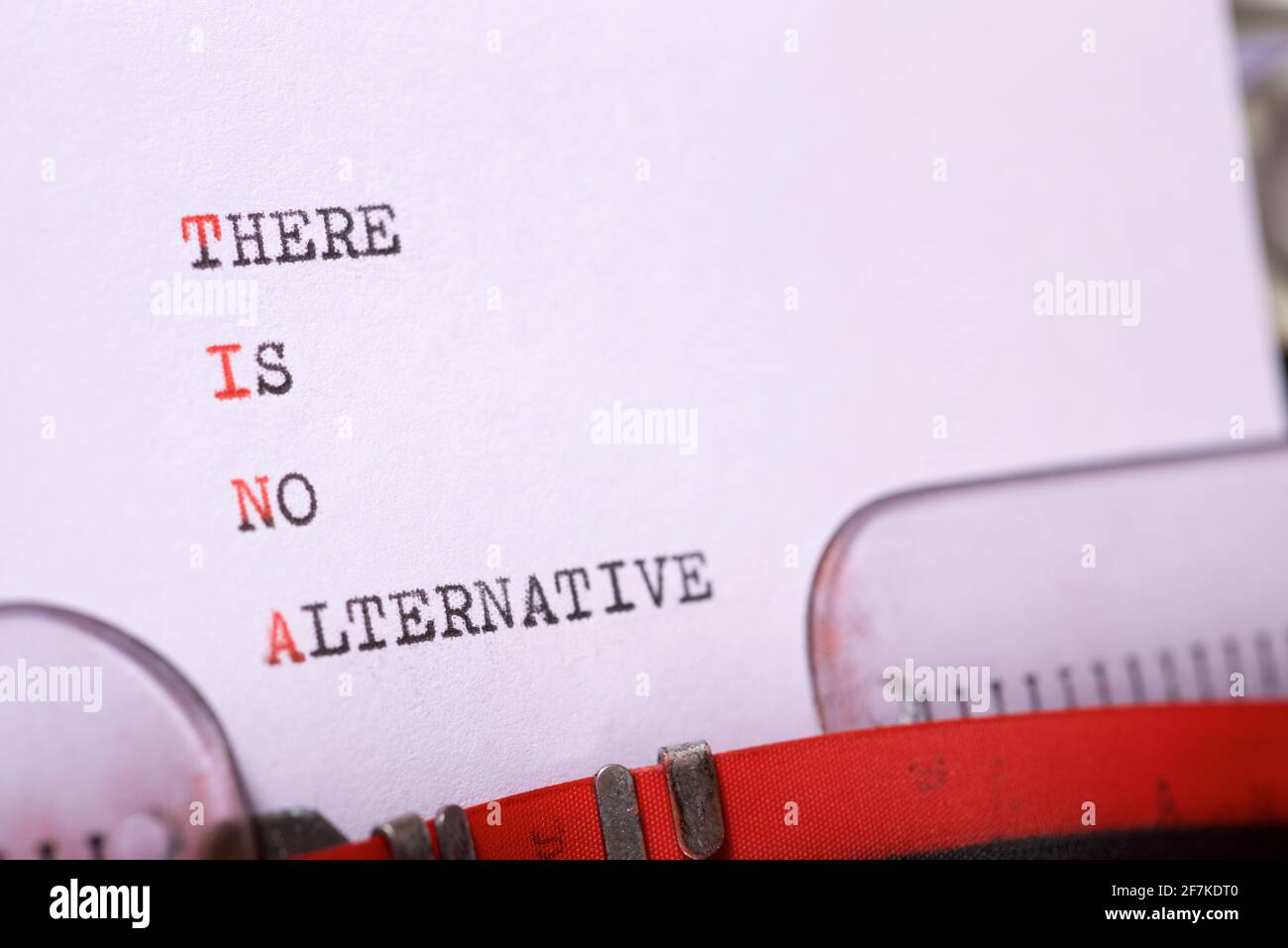 There is no alternative phrase written with a typewriter Stock Photo ...