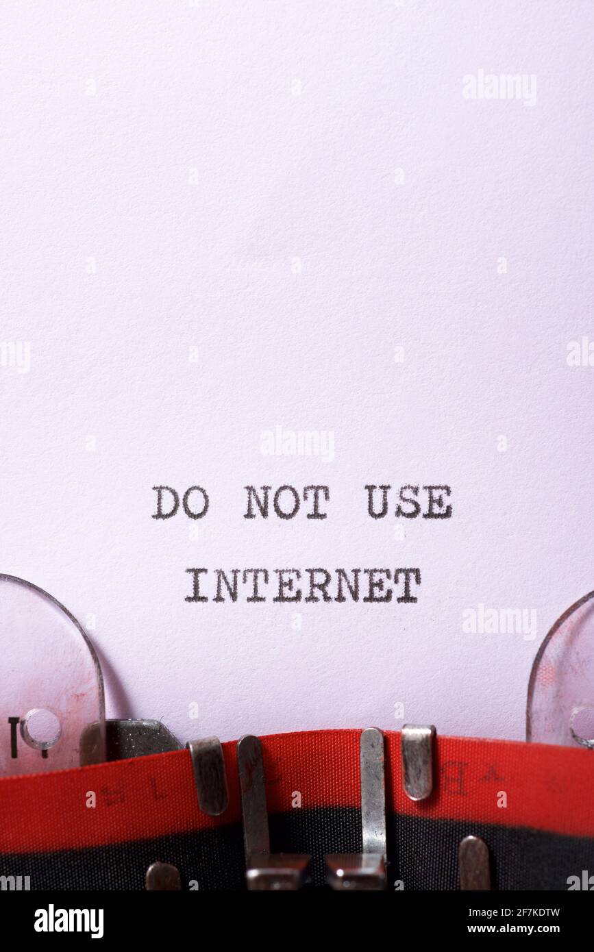 Do not use internet phrase written with a typewriter Stock Photo - Alamy