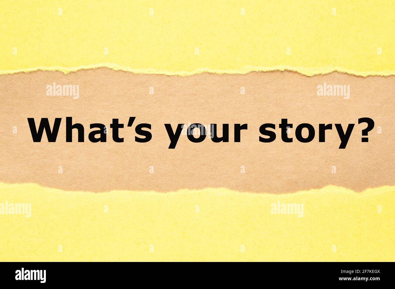 Printed question What is Your Story appearing behind torn yellow paper ...