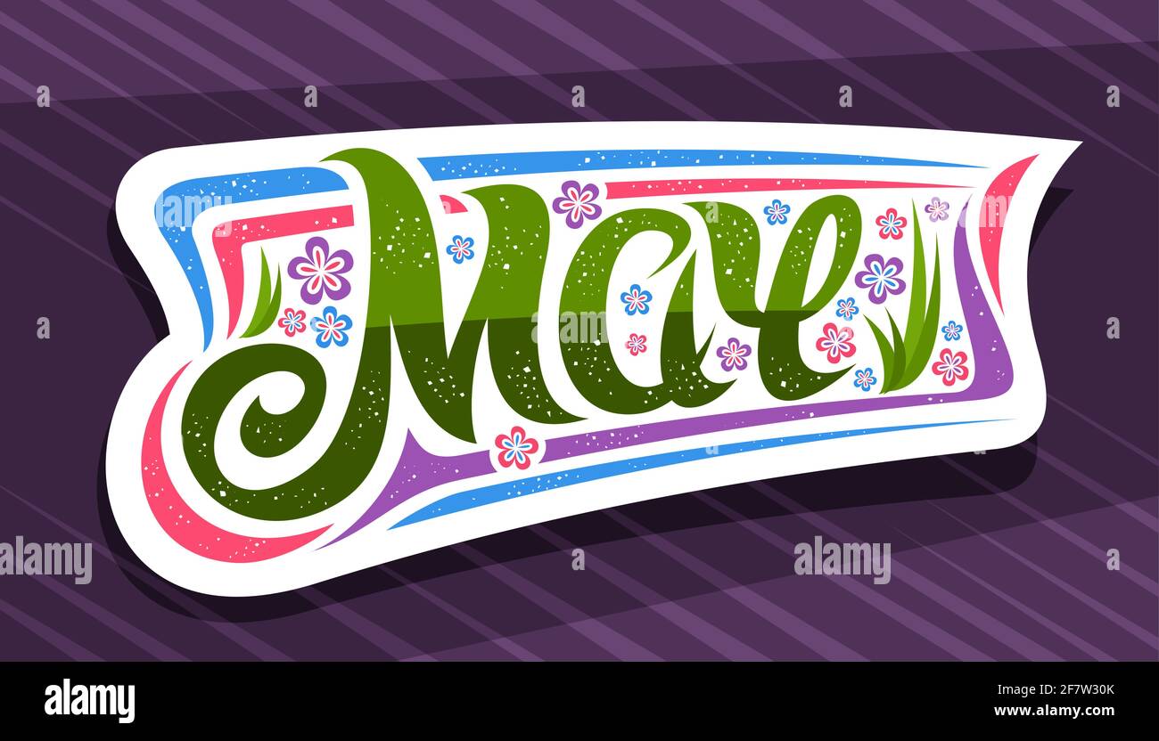 Vector banner for May, white badge with curly calligraphic font ...