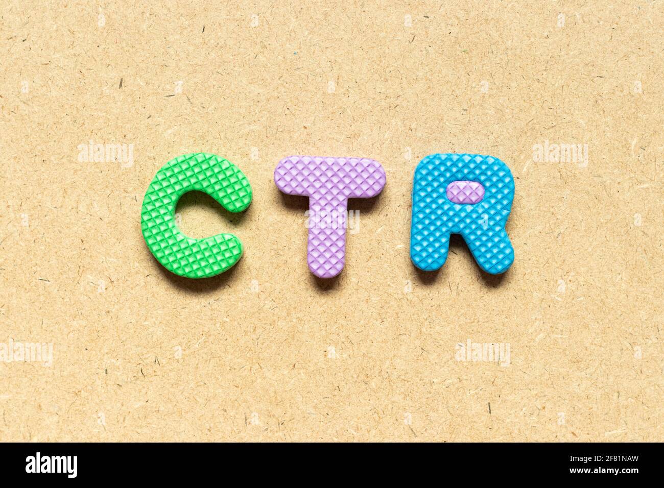 Foam alphabet letter in word CTR (Abbreviation of Click trough rate) on ...