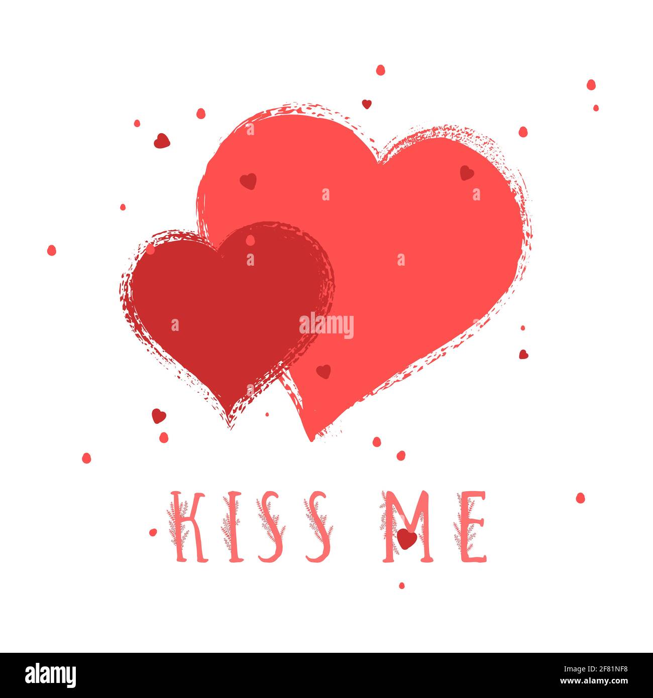 Vector illustration with hand drawn text KISS ME and grunge hearts on ...