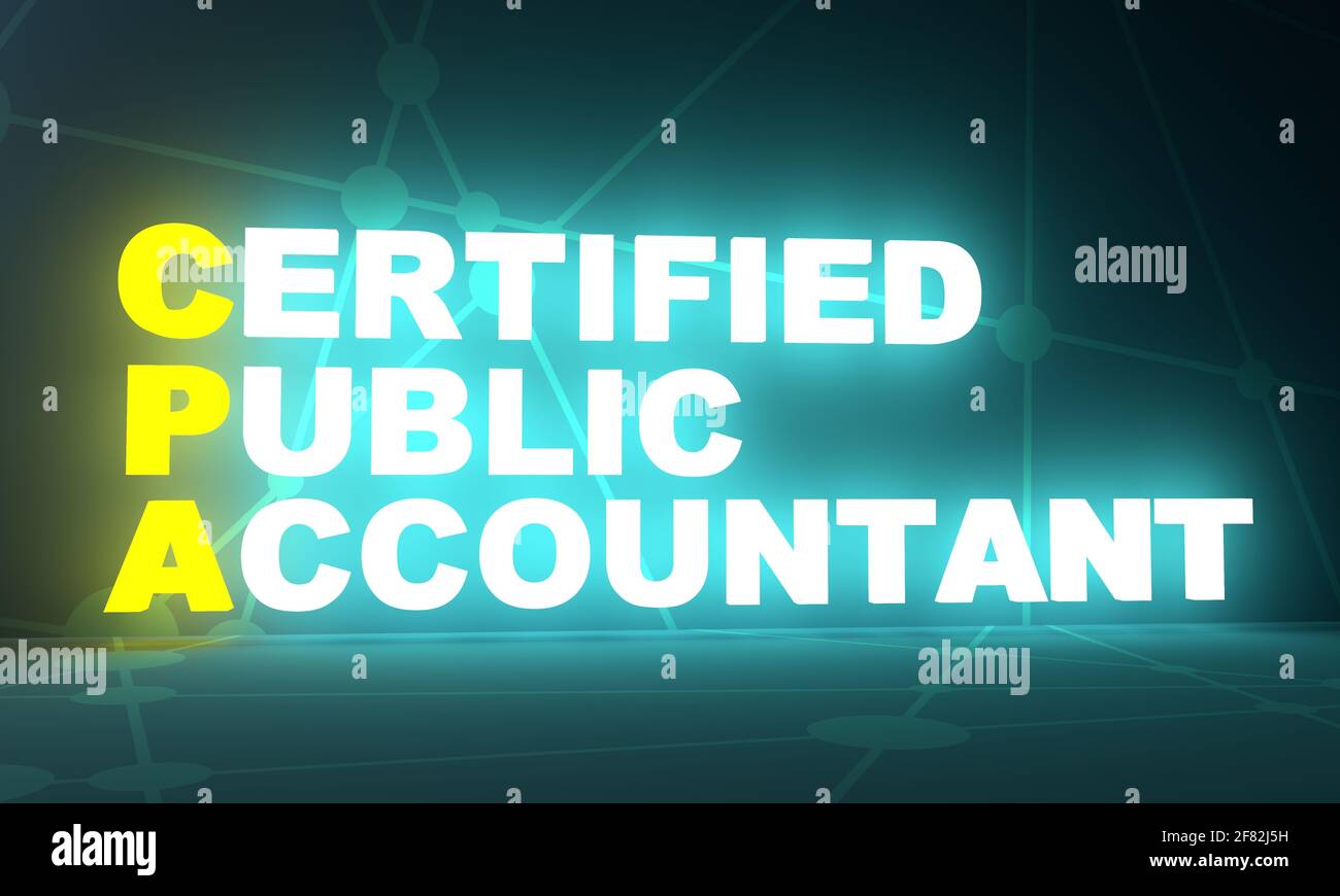 CPA - Certified Public Accountant acronym. Business concept background. 3D rendering. Neon bulb ...