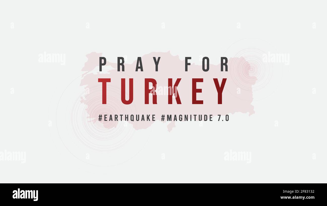 Pray for Turkey Message with Map on Gray background; design for Support ...