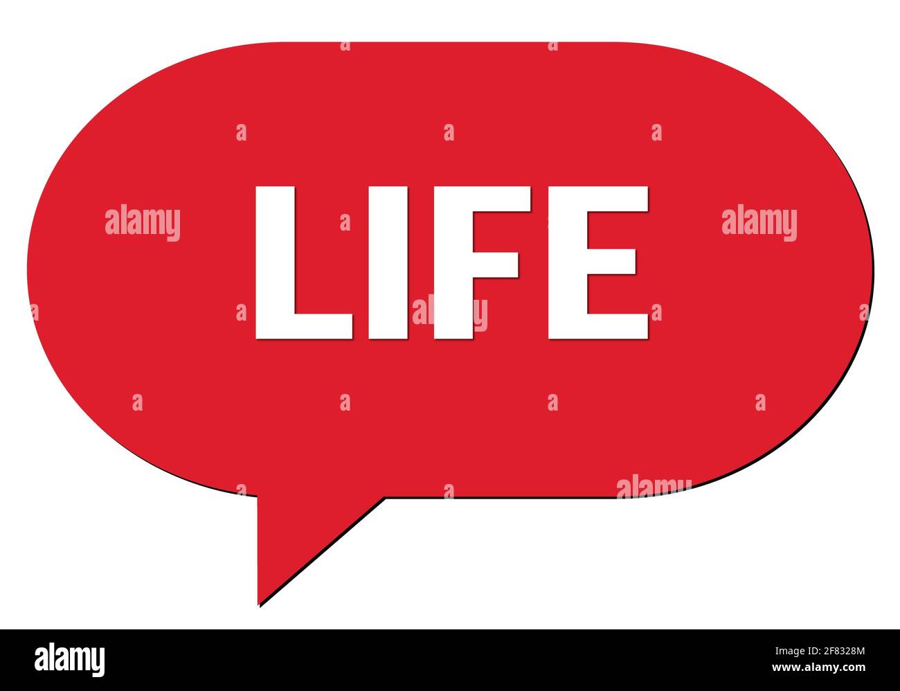 LIFE text written in a red speech bubble stamp Stock Photo - Alamy