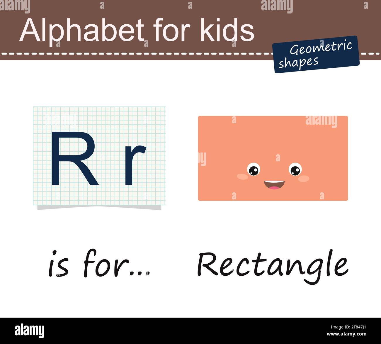 Alphabet for children. Geometric shapes, rectangle. Cartoon flat style ...