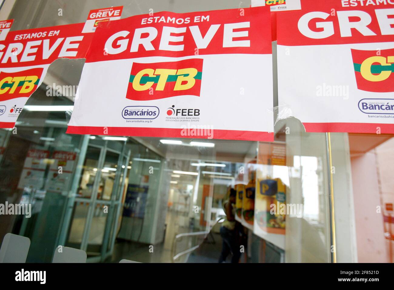 salvador, bahia / brazil - october 5, 2016: Poster with bank strike ...