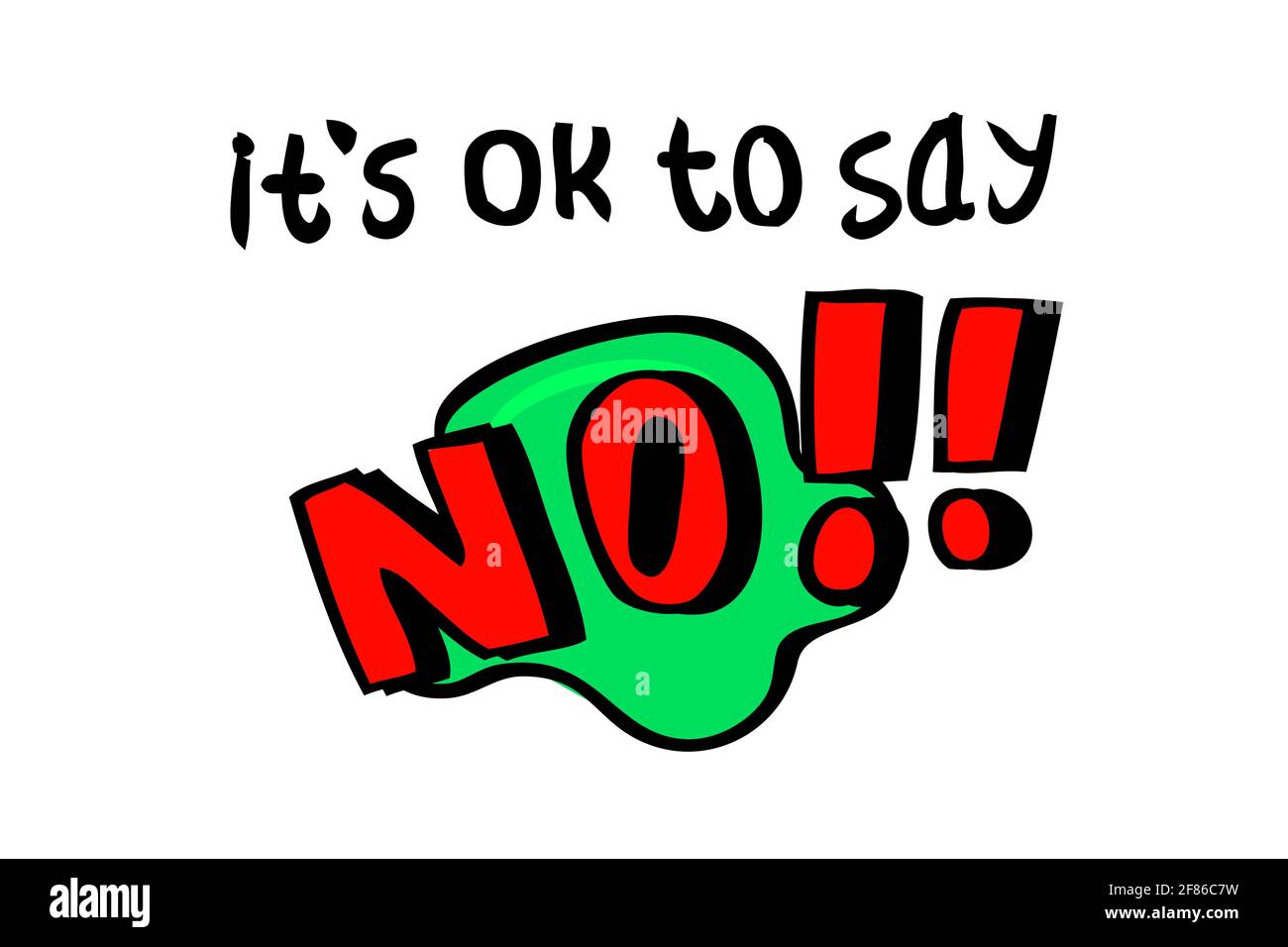 Vector Hand Draw Sketch Quote, It is Ok to Say No, Isolated on White ...