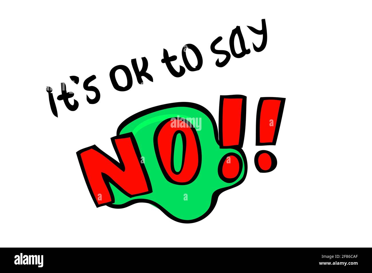 Vector Hand Draw Sketch Quote, It is Ok to Say No, Isolated on White ...
