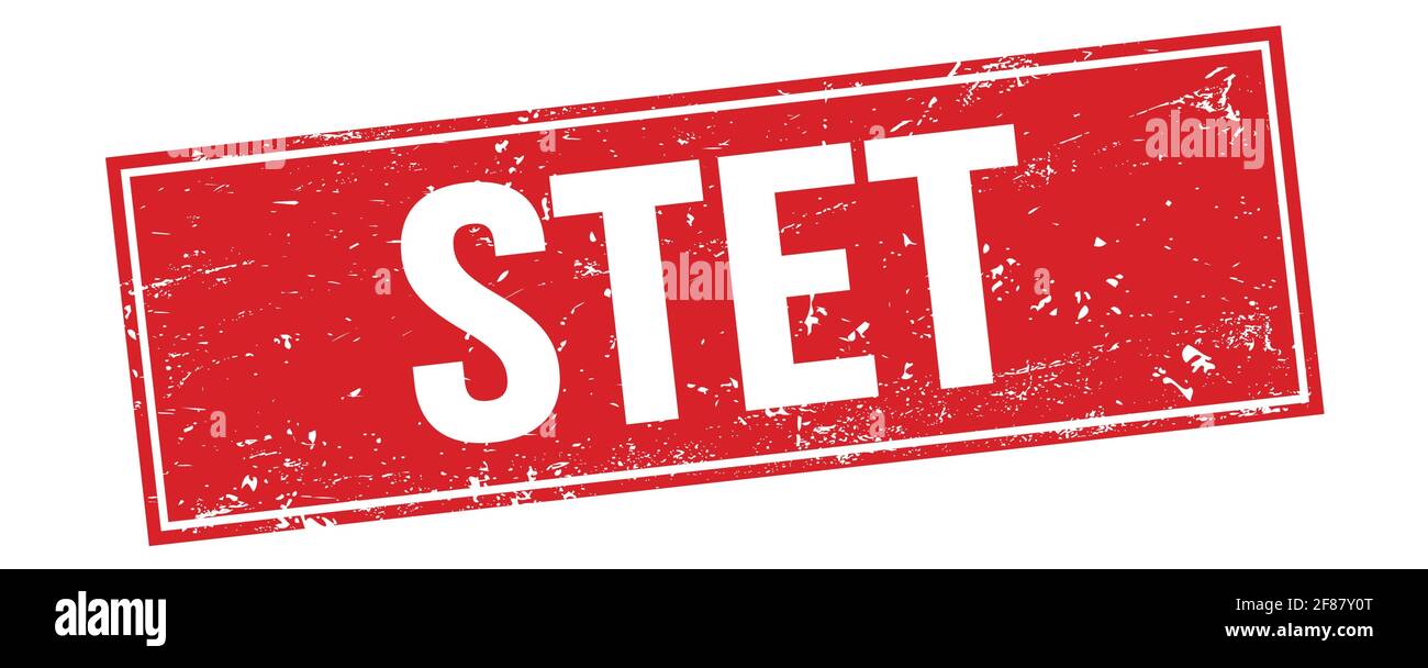STET text on red grungy rectangle stamp sign Stock Photo - Alamy