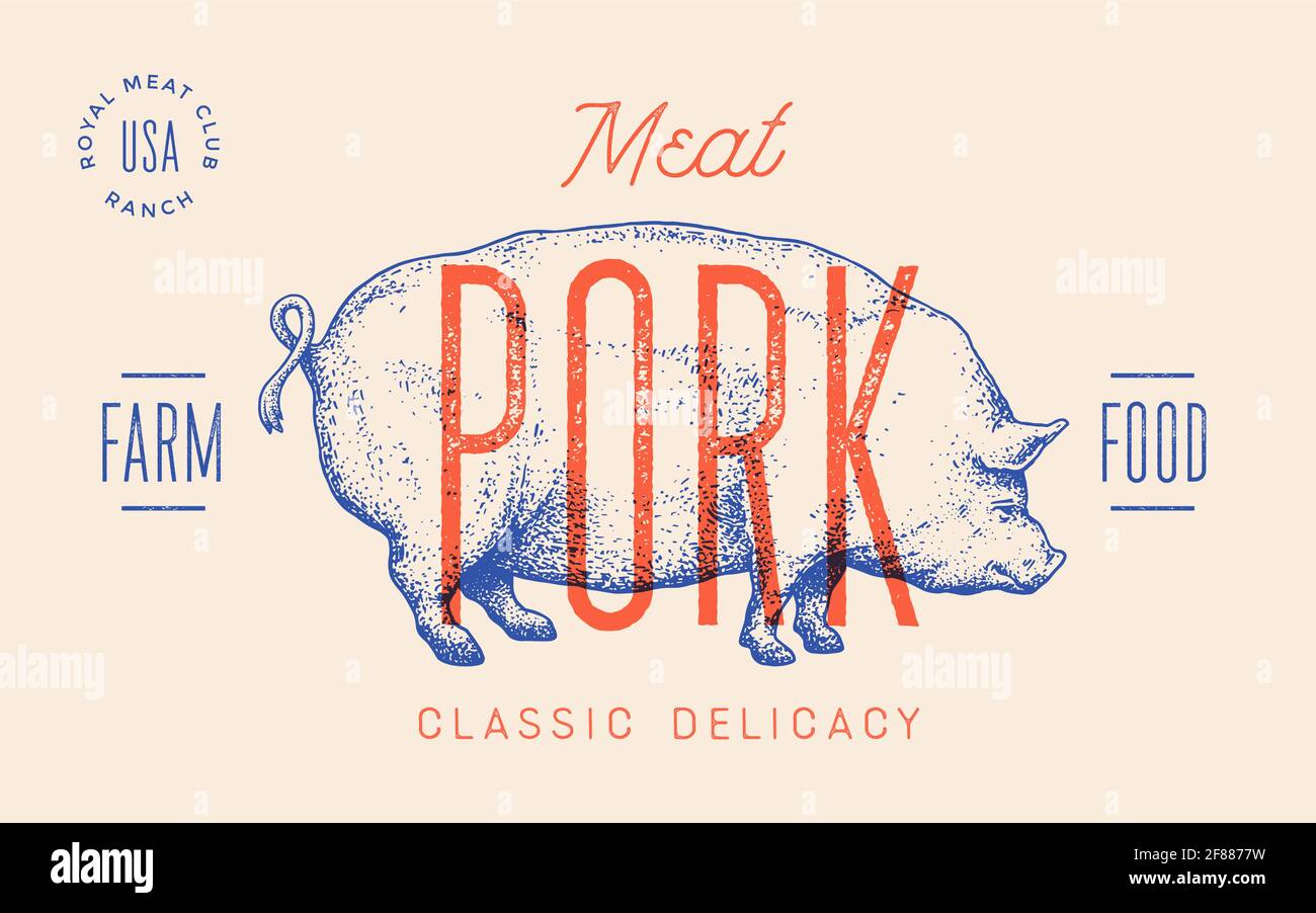 Pork, pig. Template Label. Vintage retro print Stock Vector Image & Art ...