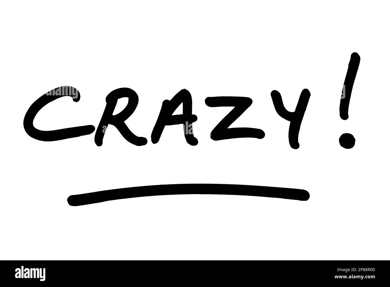CRAZY! handwritten on a white background Stock Photo - Alamy
