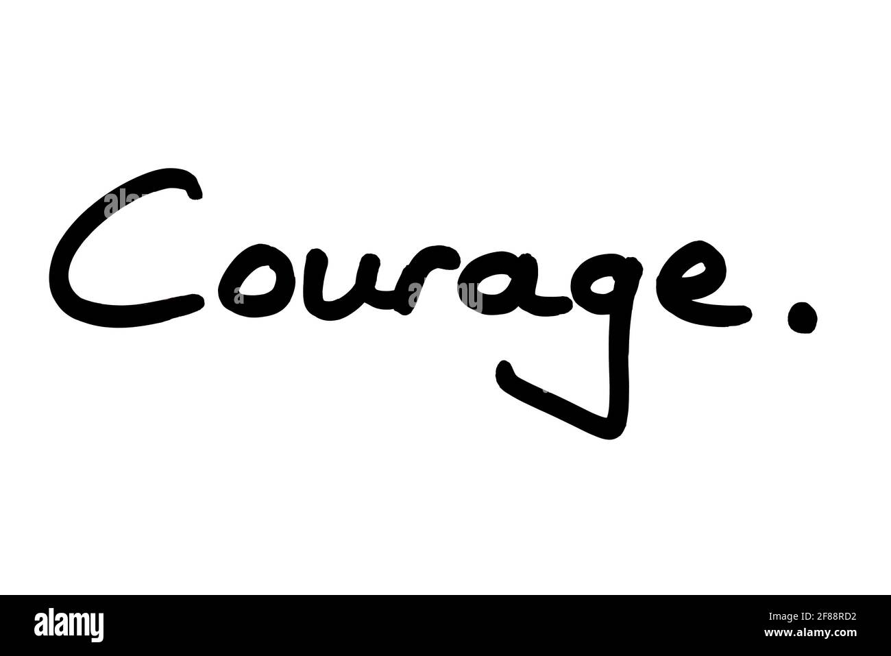 Courage, handwritten on a white background Stock Photo - Alamy