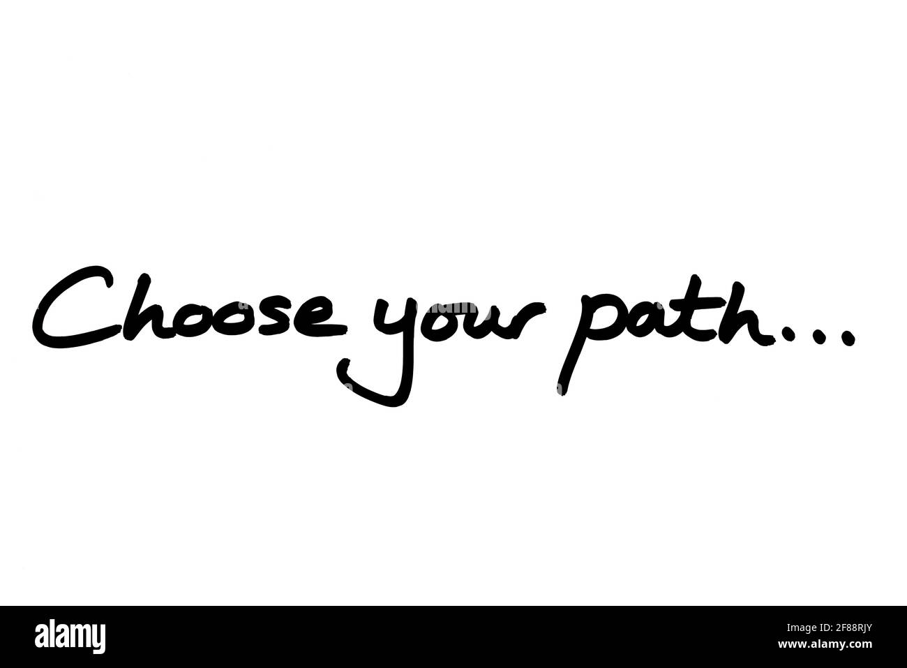 Choose your path… handwritten on a white background Stock Photo - Alamy