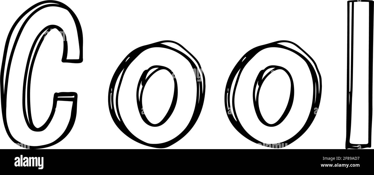 Cool. Ink hand lettering. Modern Handwritten phrase. Inspiration ...