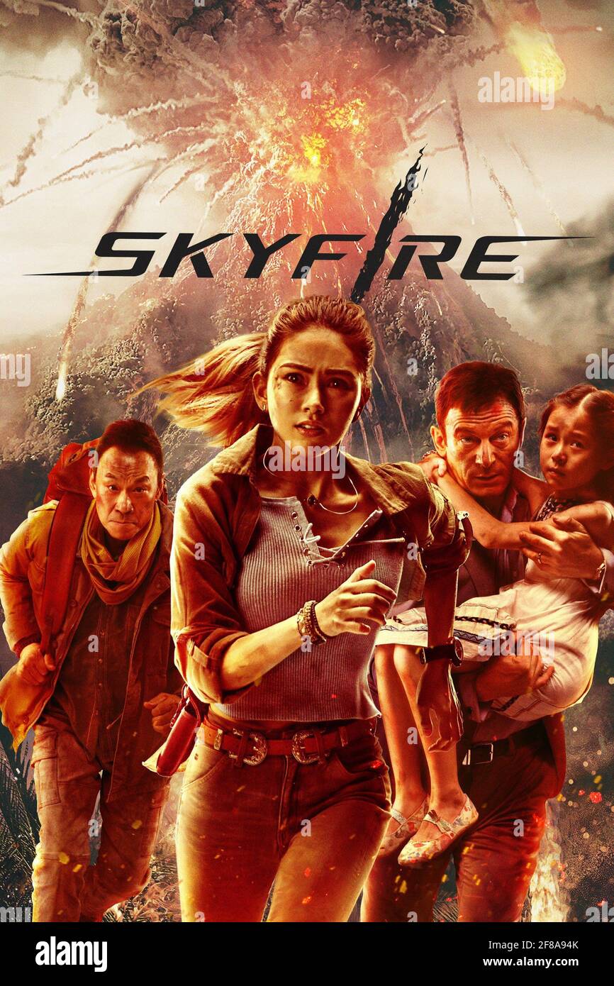 SKYFIRE, poster, from left: WANG Xueqi, Hannah Quinlivan, Jason Isaacs ...