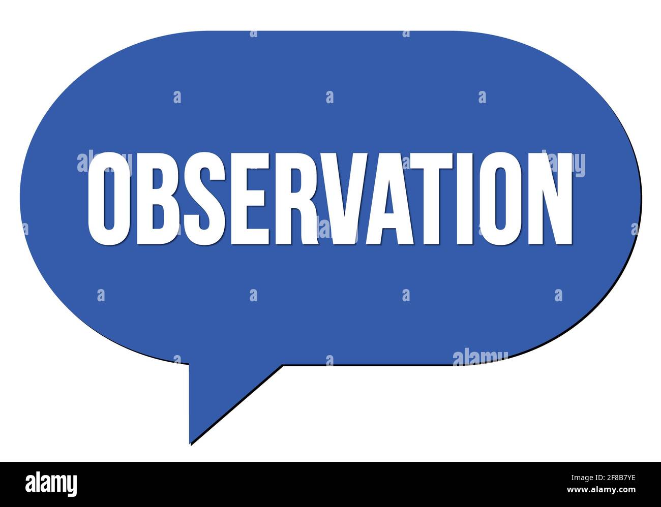 OBSERVATION text written in a blue speech bubble stamp Stock Photo - Alamy