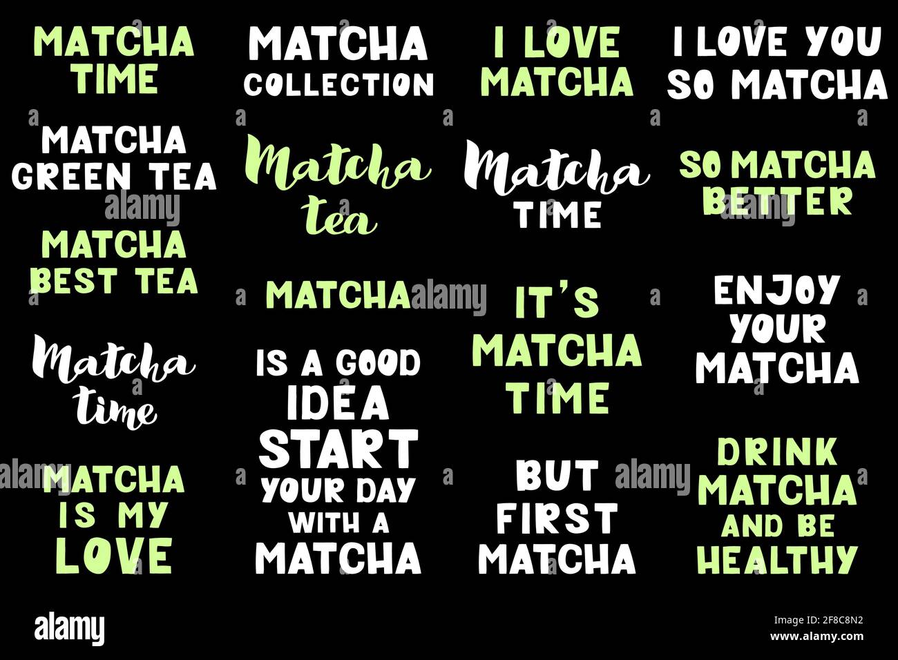 Matcha lettering set - vector illustration isolated on black background ...