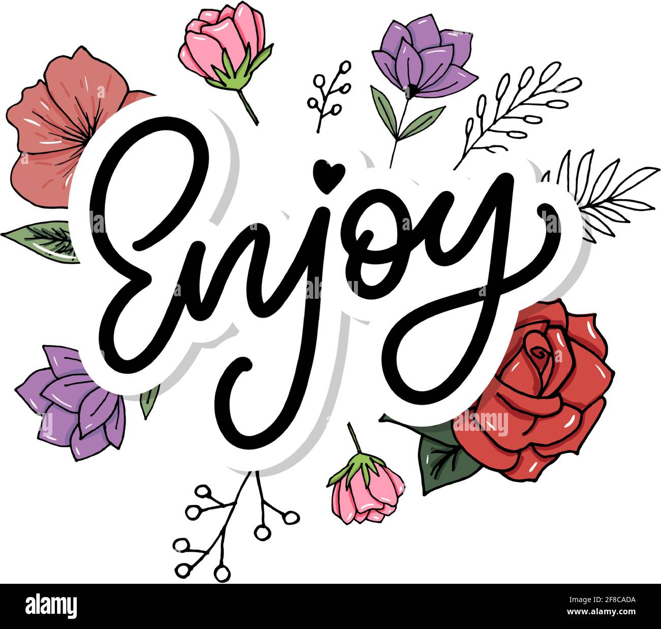 Enjoy inscription. Greeting card with calligraphy. Hand drawn lettering ...